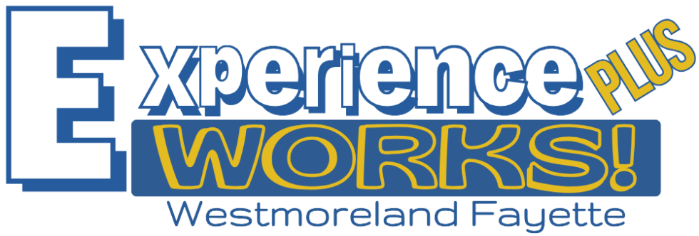 Experience Works! PLUS | Westmoreland Fayette Workforce Investment Board